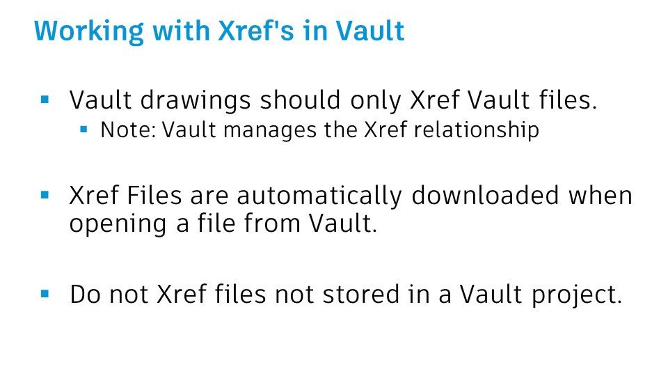 Plant-Vault User Task 4 - Working with Xref's